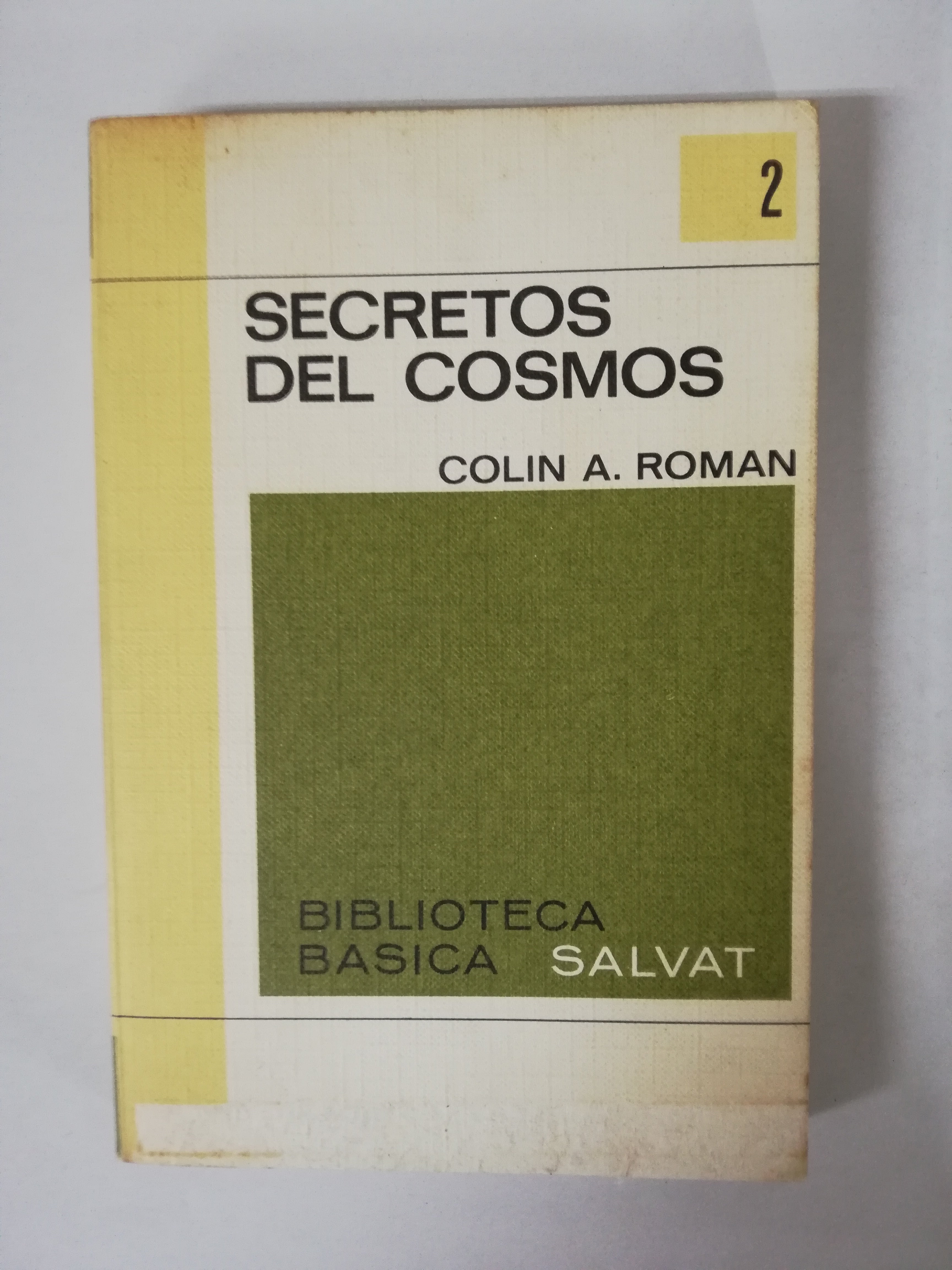 SECRETOS DEL COSMOS - COLIN A. ROMAN – Música Para Camaleones